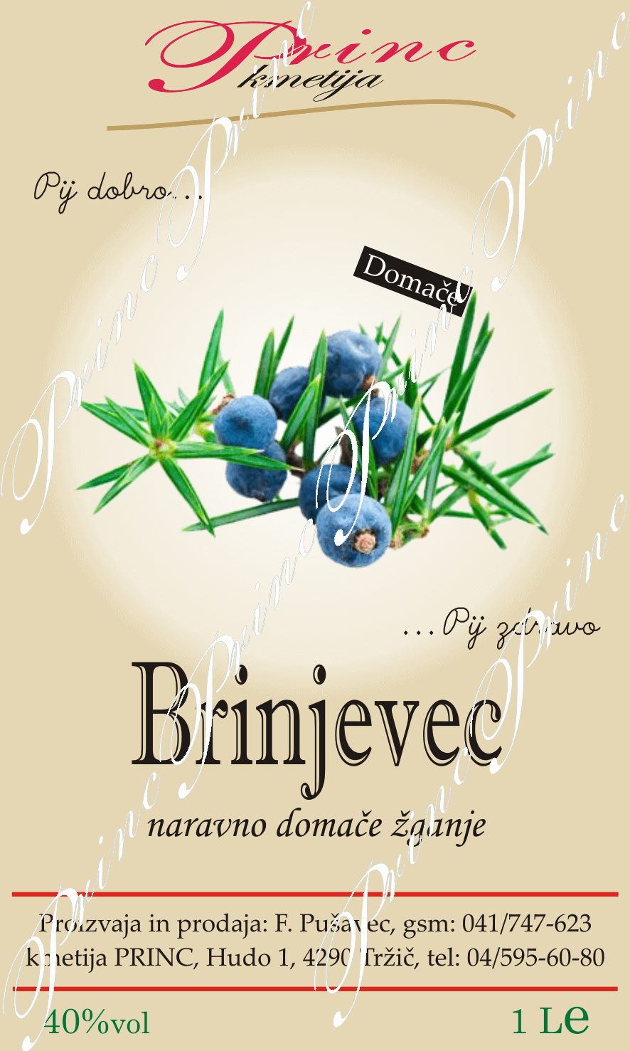 Kmetija Princ - Žgane pijače